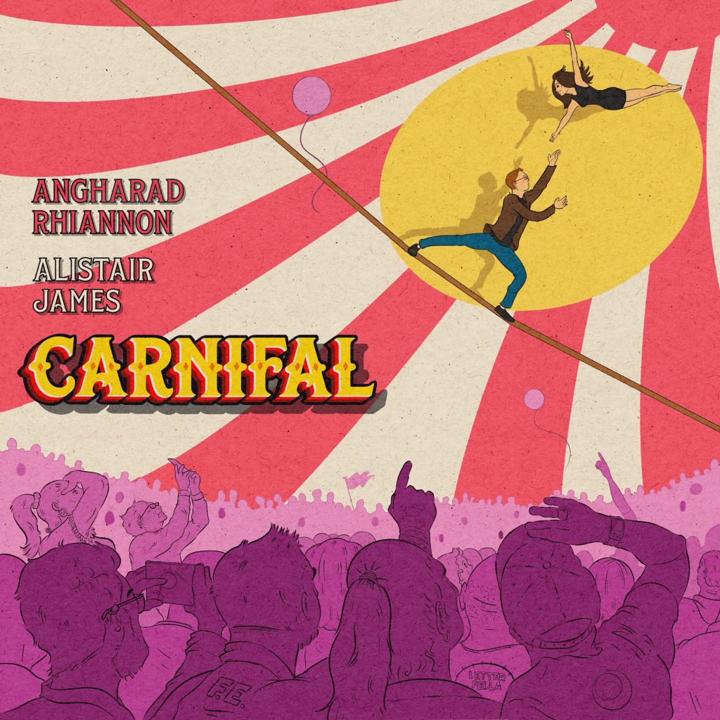 Angharad ac Alistair yn dathlu llwyddiant gyda ‘Carnifal’ – Y Selar